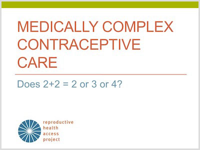 Reproductive Health Access Project | Complex_Contraception ...