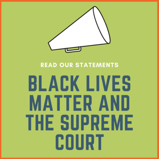 Reproductive Health Access Project | Our Statements: BLM and SCOTUS ...