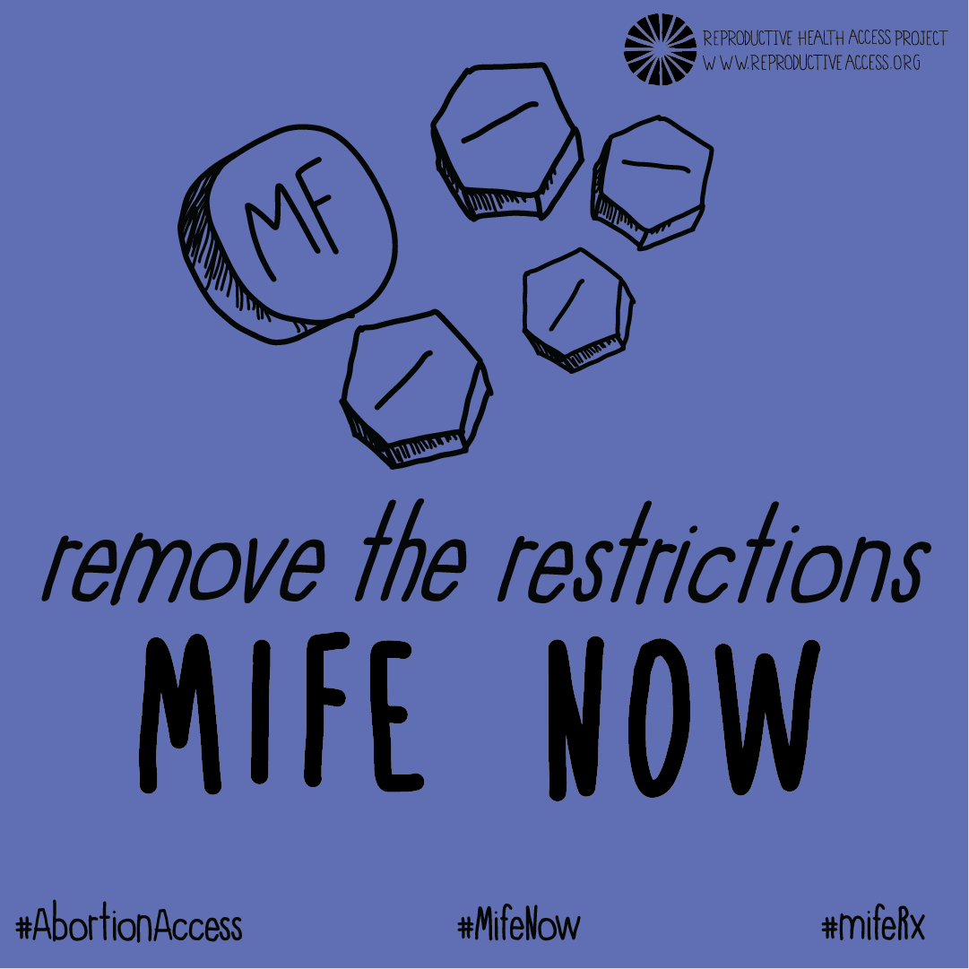 Reproductive Health Access Project | Update: FDA’s Decision on ...